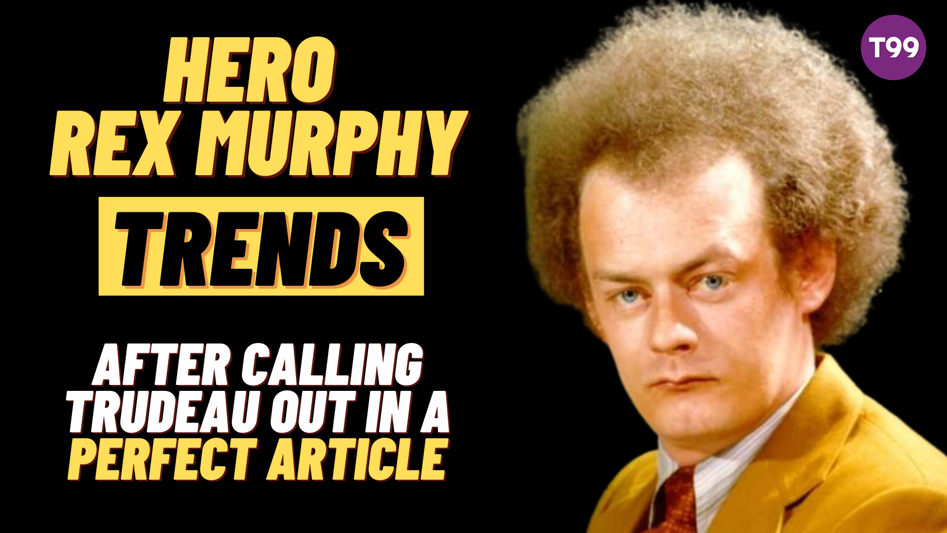HERO: Rex Murphy trends after publishing another perfect article about ...