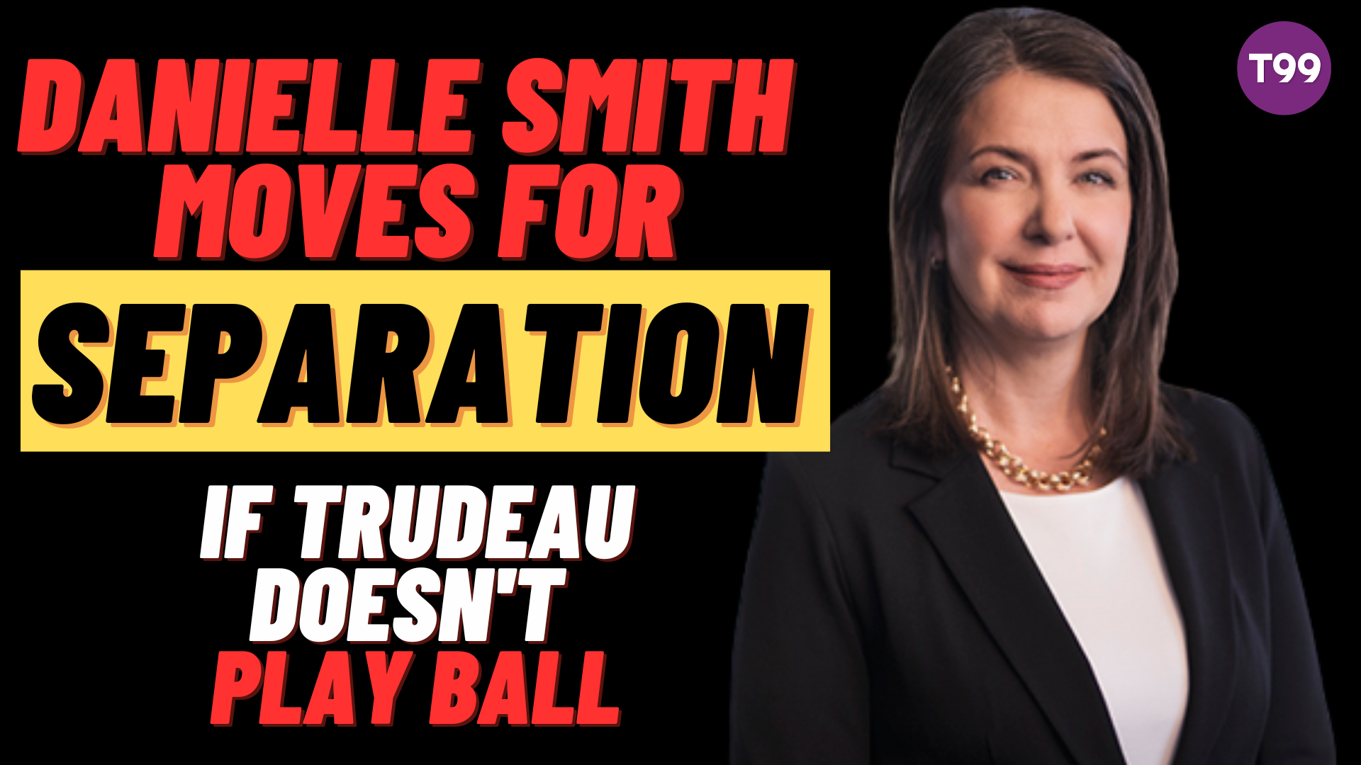 Danielle Smith lays groundwork for Alberta to separate – Toronto 99