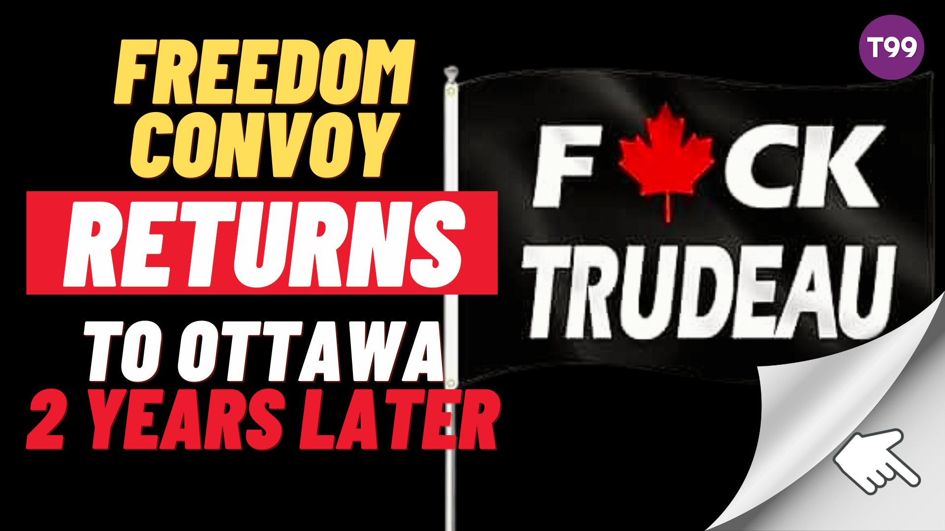 Freedom Convoy participants return to Ottawa – Toronto 99