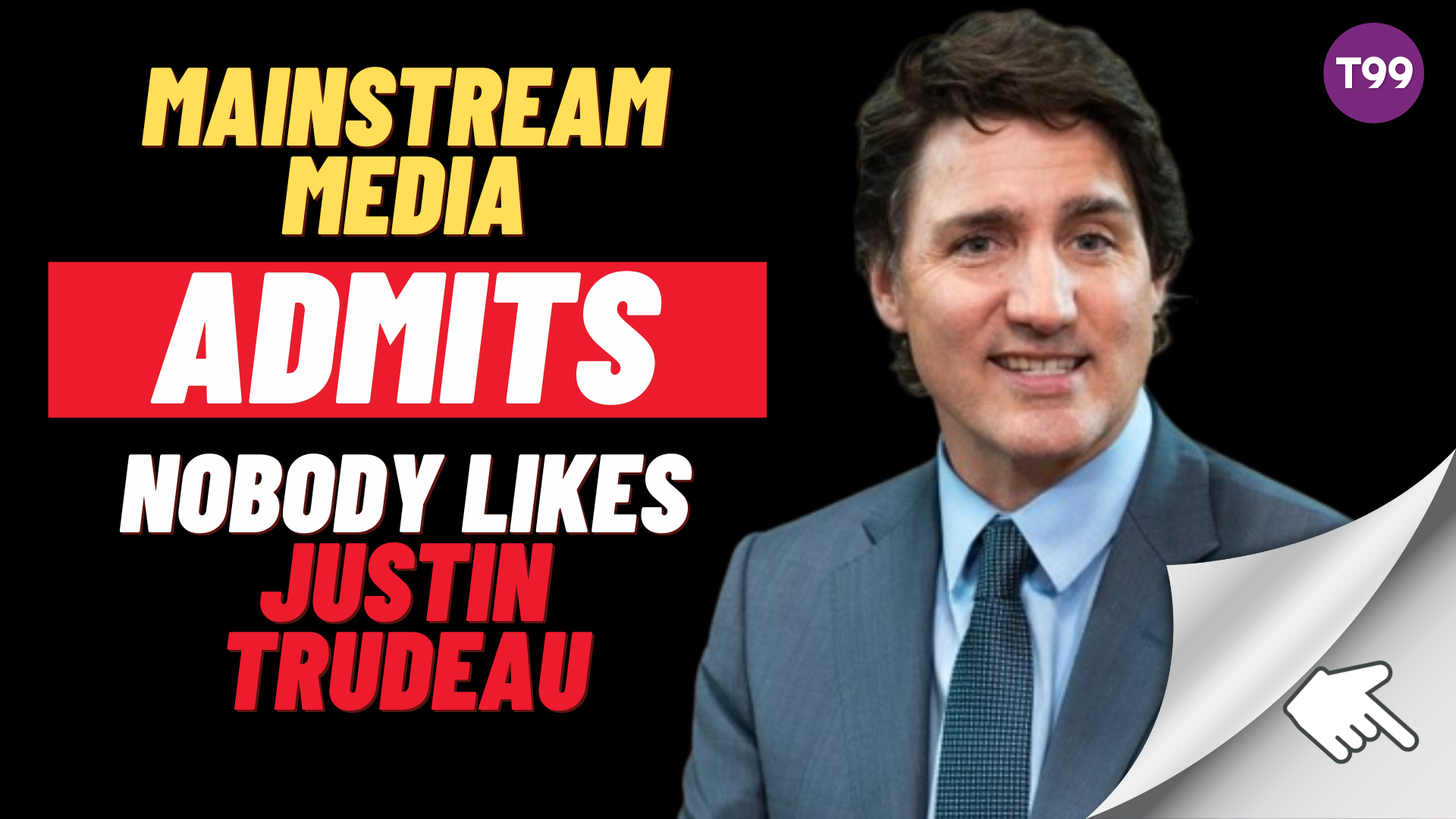 Almost everyone is turning on Trudeau, even the media – Toronto 99